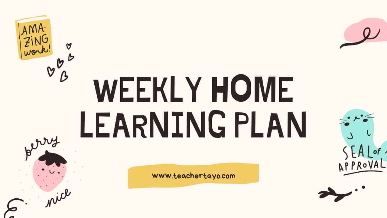 Weekly Home Learning Plan Compilation for All Grades Quarter 1-4 ...